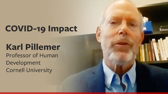 COVID-19 impact: Karl Pillemer on elder care | Cornell Chronicle