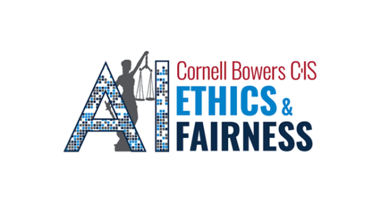 Through research and education, Bowers CIS is shaping fairer, ethical AI | Cornell Chronicle