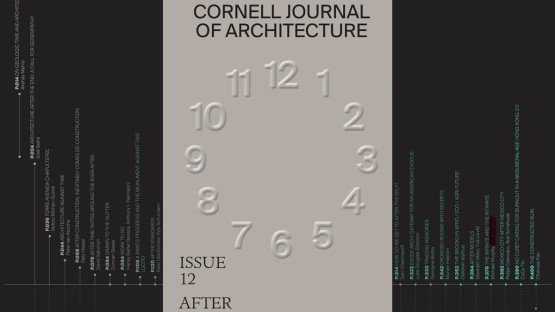 Looking at After, Cornell Journal of Architecture Vol. 12 | Cornell ...